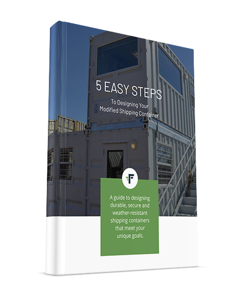 Five Steps to Designing Your Modified Shipping Container